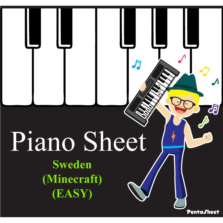 PIANO SHEET - Sweden (Minecraft)(EASY) | Shopee Malaysia
