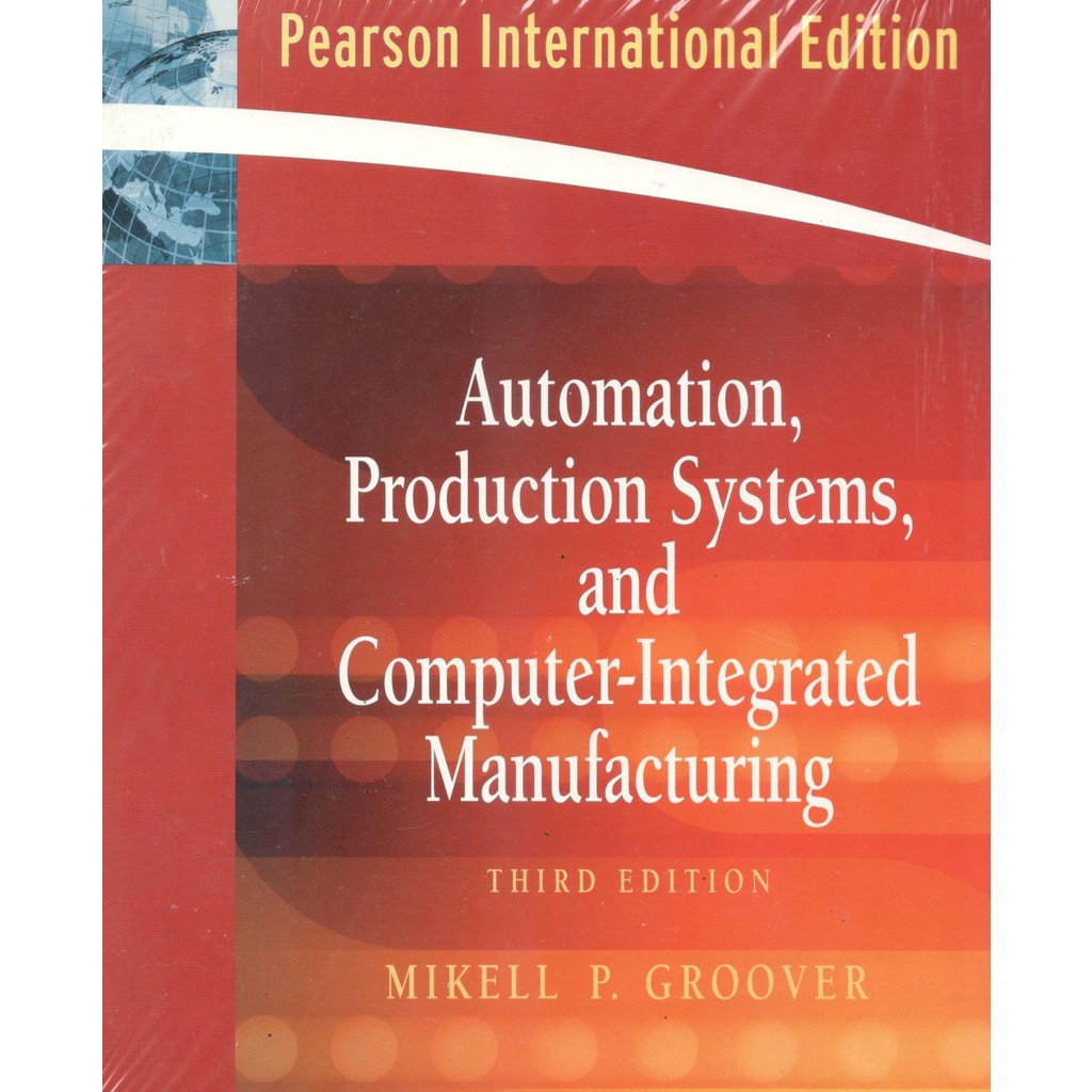 AUTOMATION PRODUCTION SYSTEMS,AND COMPUTER-INTEGRATED MANUFACTURING ...