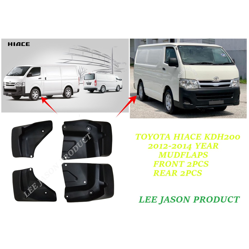 TOYOTA HIACE KDH200 2012-2014YEAR FRONT REAR MUDFLAPS SET | Shopee Malaysia