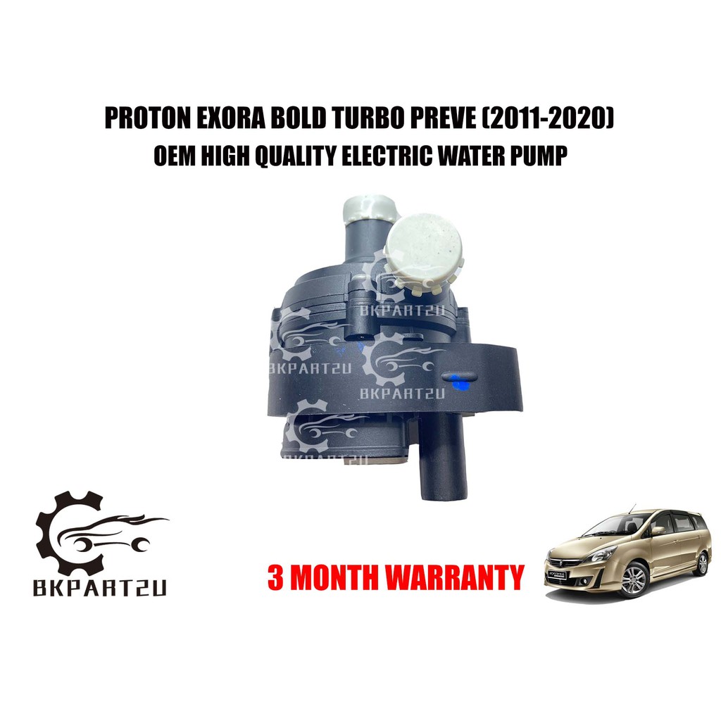 PROTON EXORA BOLD TURBO PREVE (2011-2020) ELECTRIC WATER PUMP MADE BY ...