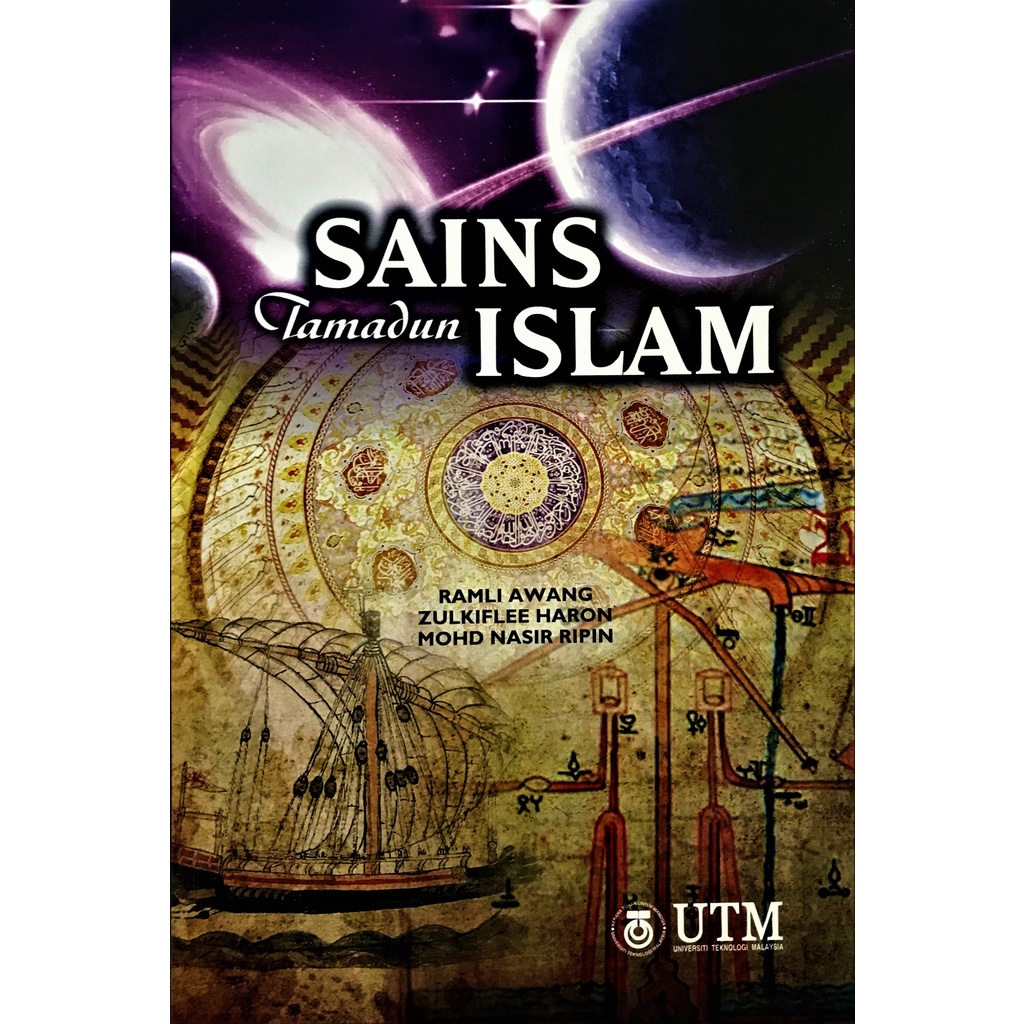 Sains Tamadun Islam | Ramli Awang, Zulkiflee Haron & Mohd Nasir Ripin ...