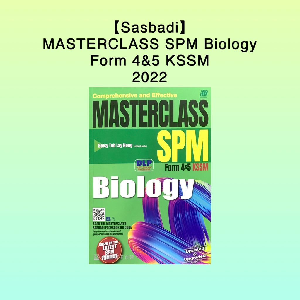 【sasbadi】reference Masterclass Spm Biology Form 4 And 5 Kssm 2022