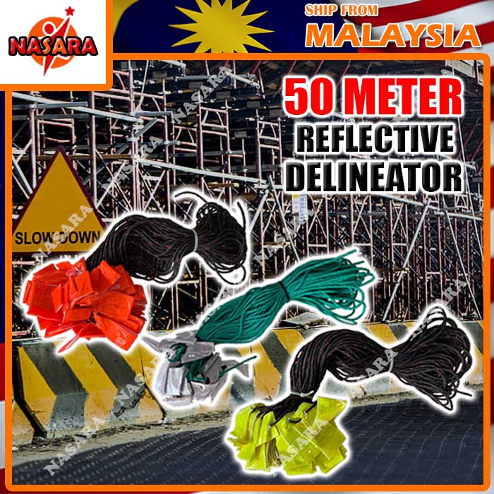 NASARA ~ 50 METER REFLECTIVE DELINEATOR STRING SAFETY REFLECTOR ROPE ...