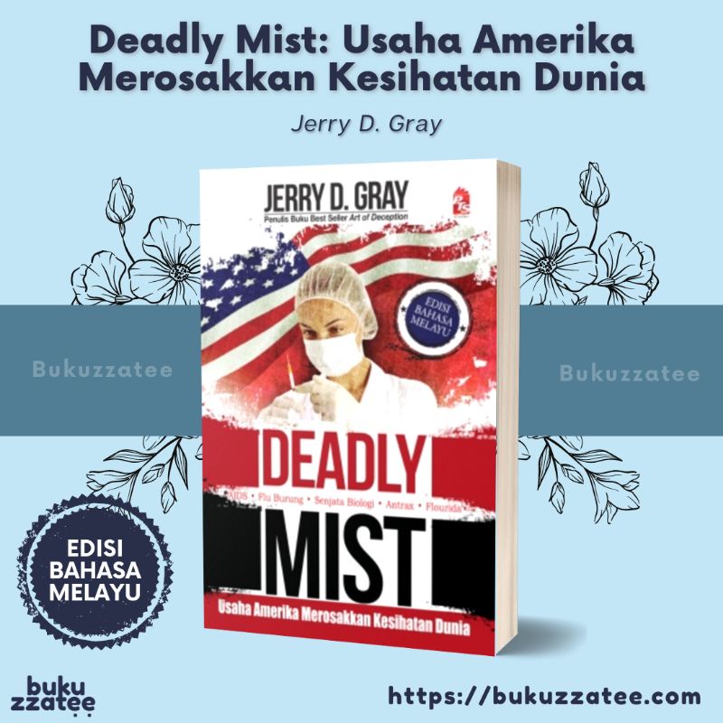 Deadly Mist: Usaha Amerika Merosakkan Kesihatan Dunia [Edisi Bahasa ...
