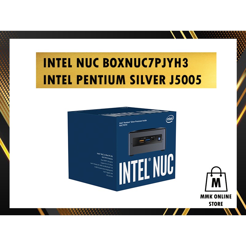 INTEL NUC BOXNUC7PJYH3: INTEL PENTIUM SILVER J5005 1.5GHZ~2.8GHZ/DDR4 ...