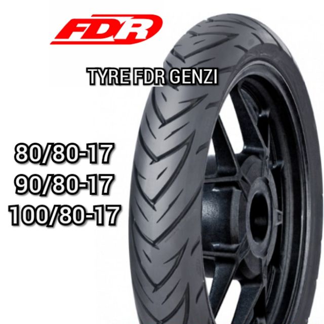 FDR TYRES GENZI 80/80-17 90/80-17 100/80-17 TIRES MOTORBIKE | Shopee ...