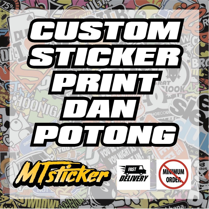 CUSTOM STICKER PRINT DAN POTONG (STICKER PRINT AND CUT) | Shopee Malaysia