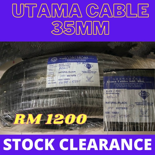 UTAMA CABLE 35mm XLPE/PVC INSULATED CABLE | Shopee Malaysia