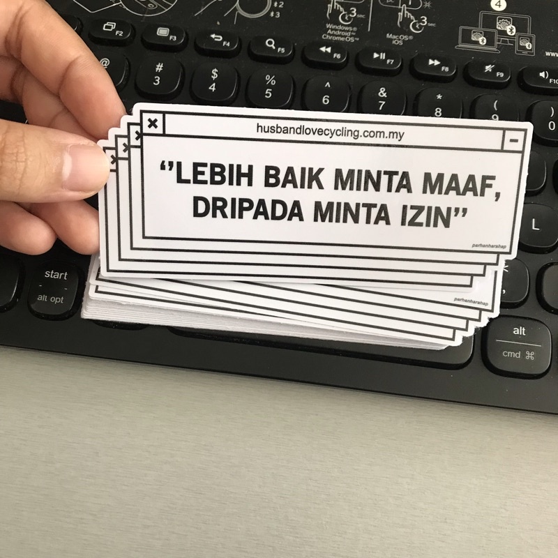 LEBIH BAIK MINTA MAAF DARIPADA MINTA IZIN (sticker) | Shopee Malaysia