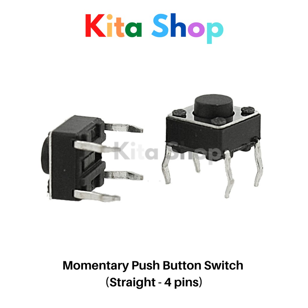 Momentary Push Button Switch (Straight - 4 pins) | Shopee Malaysia