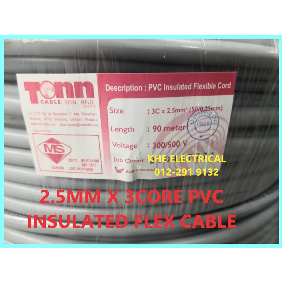 2.5MM X 3CORE (50/0.25MM) PVC INSULATED FLEXIBLE CABLE#90 MTR# (SIRIM ...