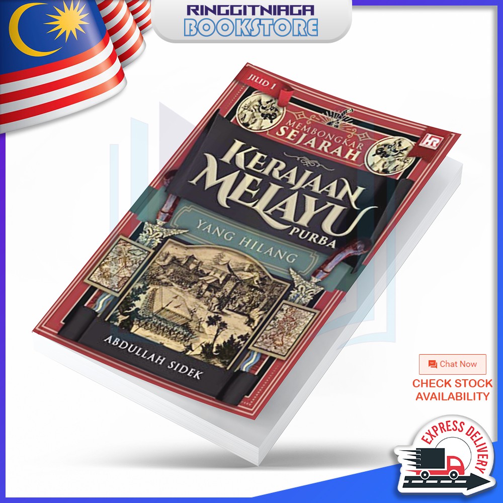 Membongkar Sejarah Kerajaan Melayu Purba Yang Hilang - BUKU SEJARAH ... Membongkar Sejarah Kerajaan Melayu Purba Yang Hilang - BUKU SEJARAH ...