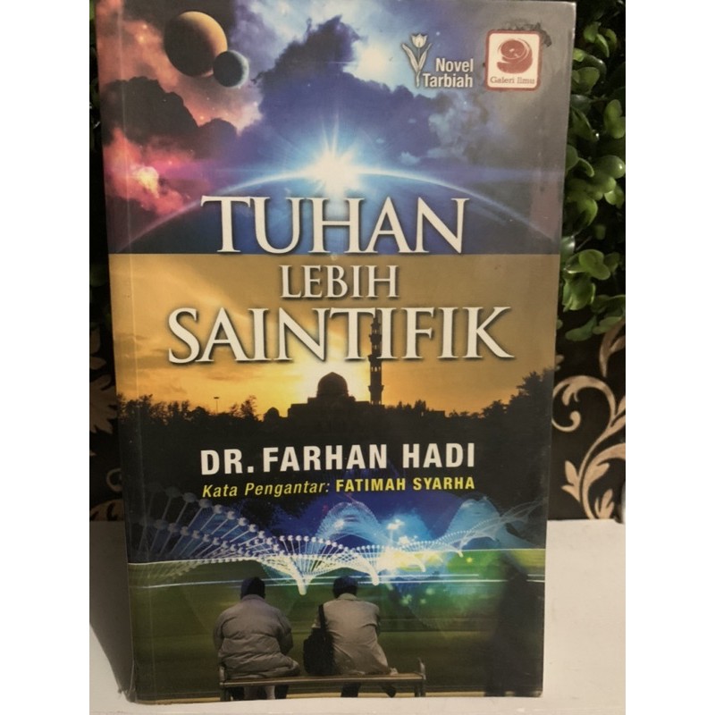 TUHAN LEBIH SAINTIFIK BY DR FARHAN HADI (novel preloved) | Shopee Malaysia