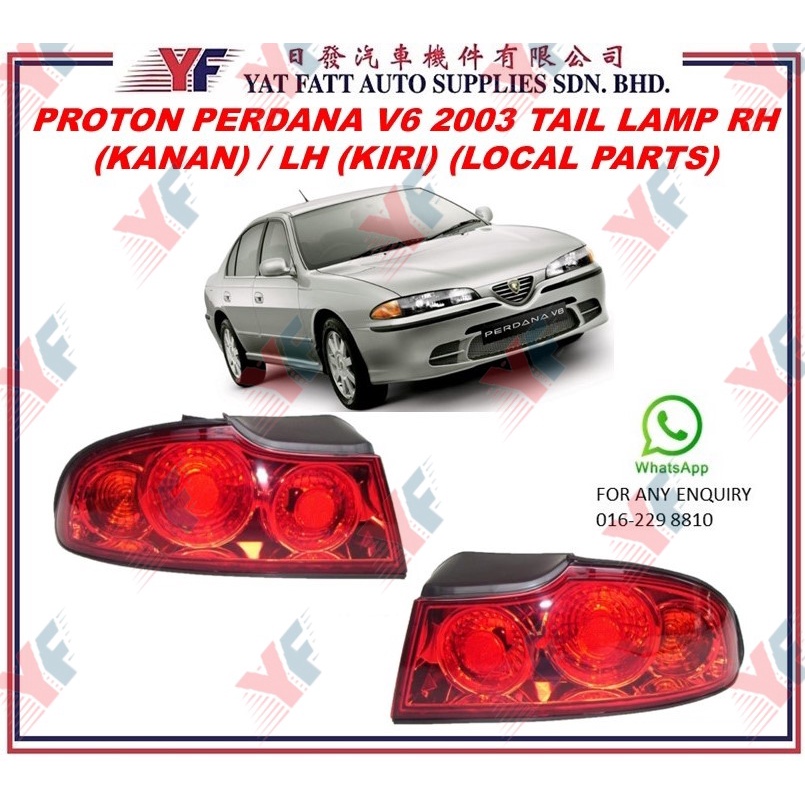 PROTON PERDANA 2003 V6 TAIL LAMP RH (KANAN) / LH (KIRI) (LOCAL PARTS ...