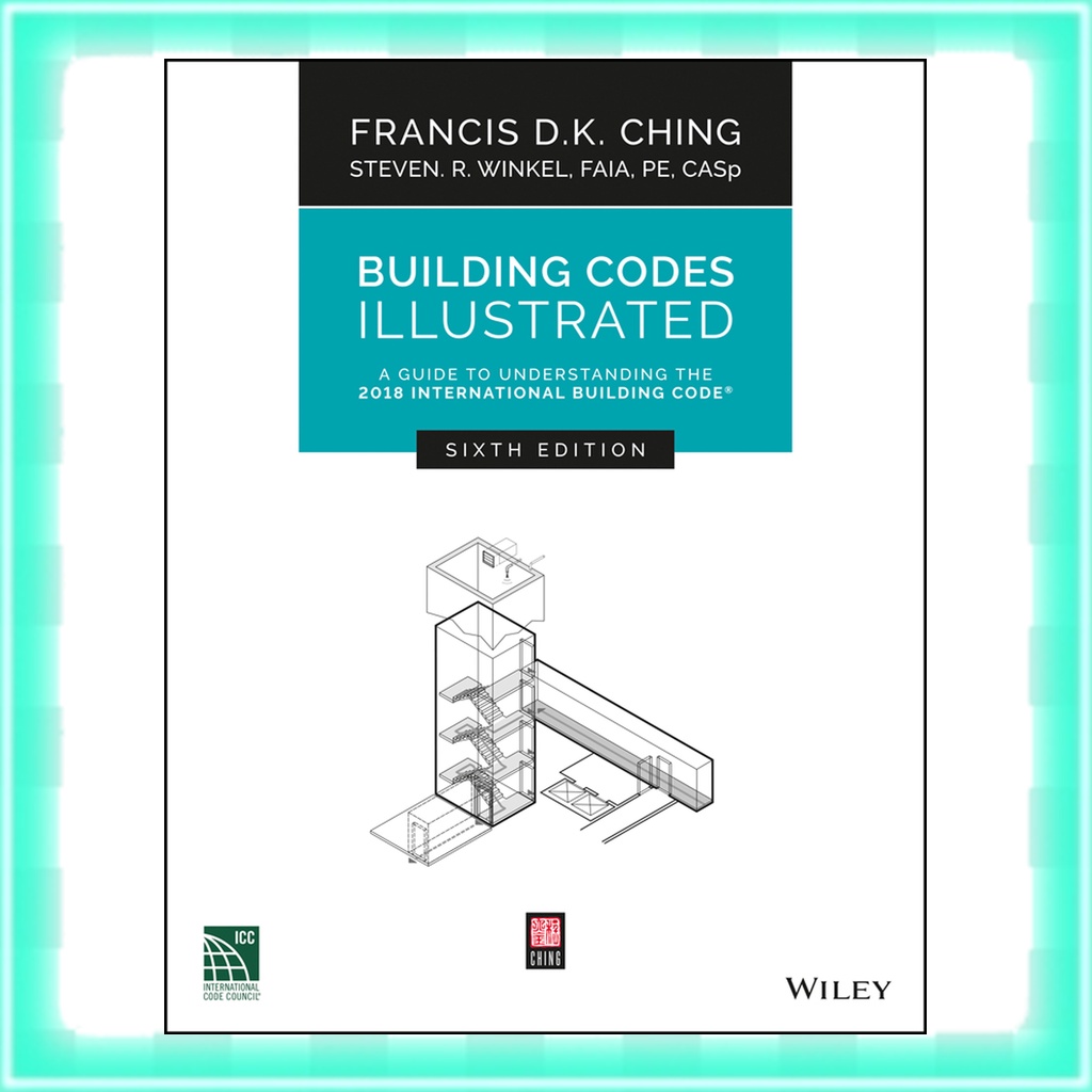 [PHOTOCOPY] Building Codes Illustrated A Guide to Understanding the ...