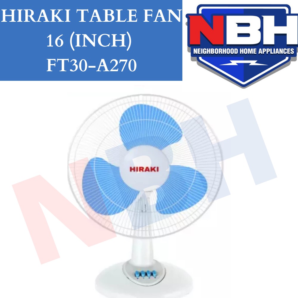 (FT30-A270) HIRAKI TABLE FAN 16 (INCH) (3 BLADE, 3 SPEEDS) | Shopee ...