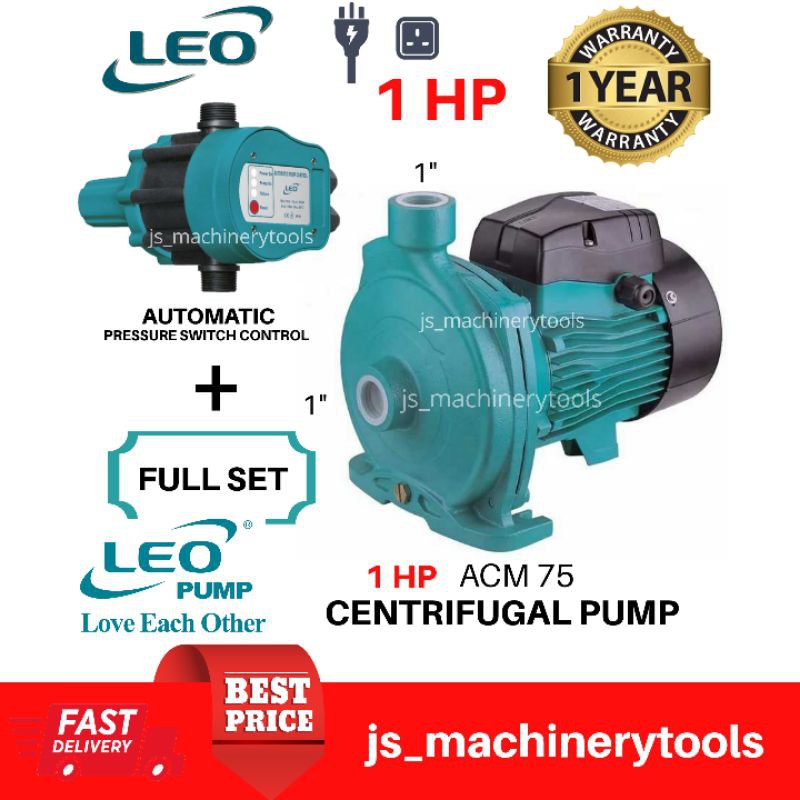 LEO CENTRIFUGAL WATER PUMP ACM75 1HP 1" With Automatic Pressure Switch Control Full Set | Shopee ...