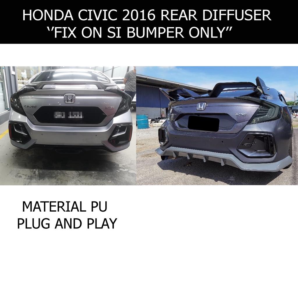 HONDA CIVIC FC 2016-2021 REAR DIFFUSER"FIX ON SI BUMPER ONLY PU ...