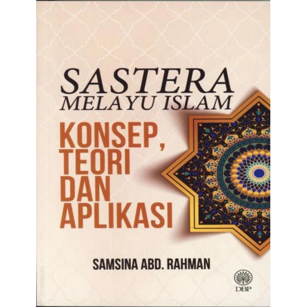 SASTERA MELAYU ISLAM: KONSEP, TEORI DAN APLIKASI | Shopee Malaysia