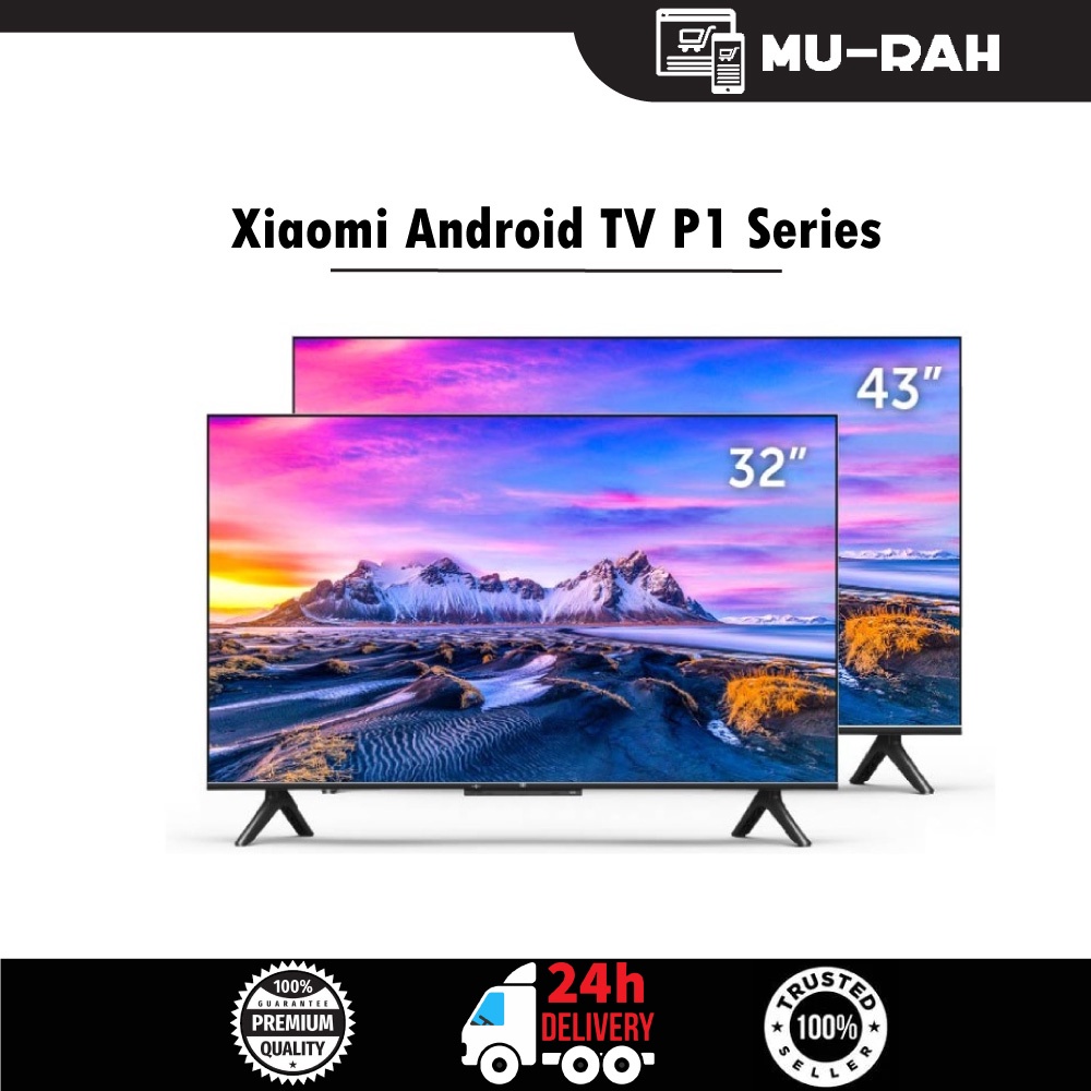 Xiaomi Mi Android TV P1 32" / 43" [4K Resolution | Android 9] (MY Set ...