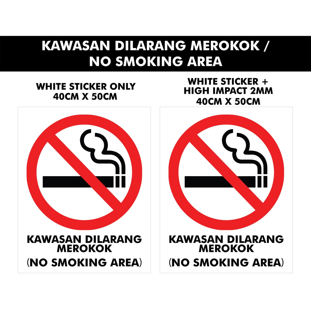 Kawasan Dilarang Merokok Sign/No Smoking Area/PVC Sticker/2mm High ...