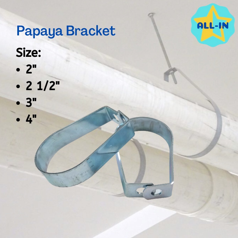 Papaya Bracket Clip / Type "A" Bracket - 2" / 2 1/2" / 3" / 4" | Shopee ...