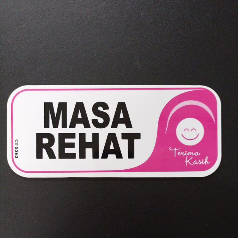 SIGNAGE PLATE/PAPAN KENYATAAN (MASA REHAT) | Shopee Malaysia