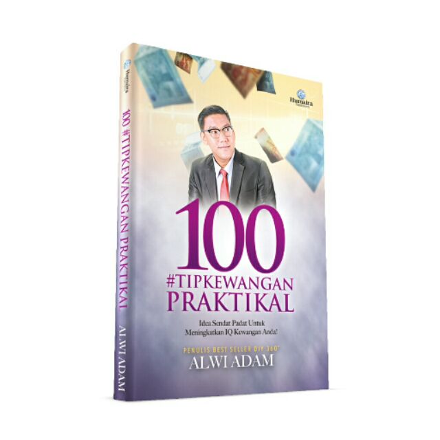 Buku 100 Tip Kewangan Praktikal - Alwi Adam (HUMAIRA/BISNES) | Shopee ...