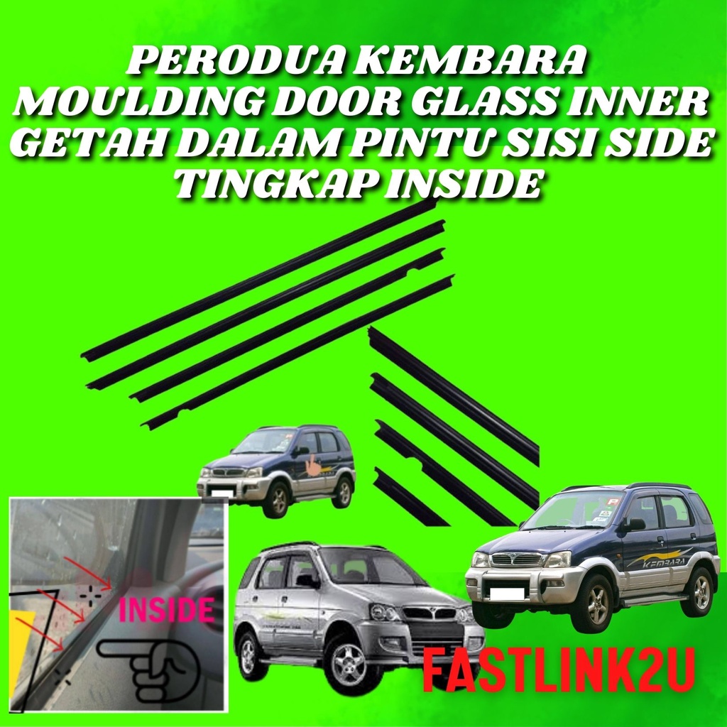 FASTLINK PERODUA KEMBARA 1998 MOULDING DOOR GLASS INNER GETAH DALAM ...