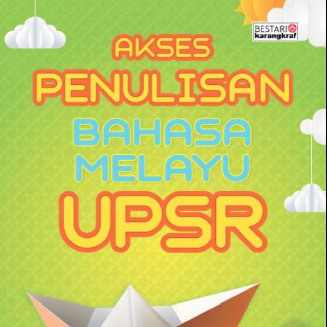 Buku Akses Penulisan Bahasa Melayu UPSR (2020) | Shopee Malaysia