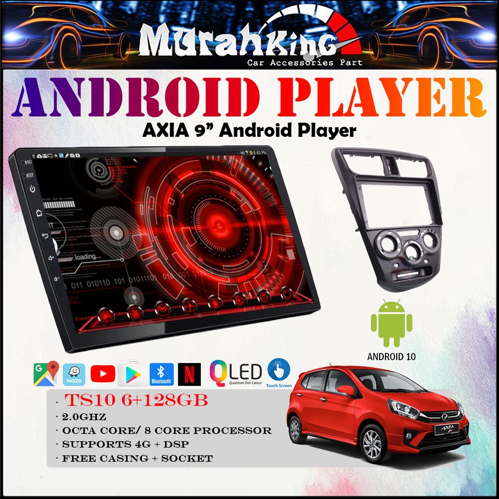 (6RAM 128GB DSP 4G 8 Core) Perodua Axia 9" Inch Android 10 Car Android ...