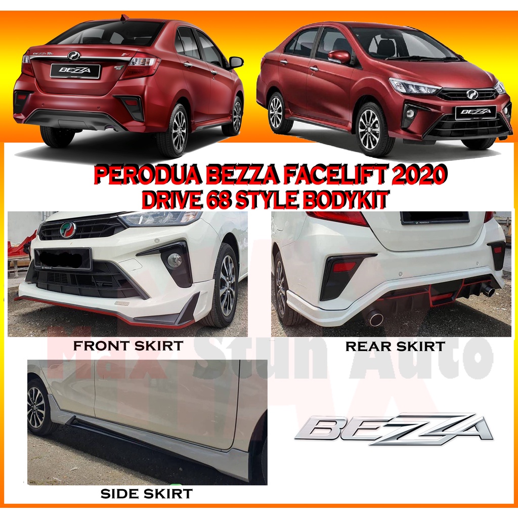 PERODUA BEZZA FACELIFT 2020 DRIVE 68 STYLE FULLSET BODYKIT WITHOUT ...