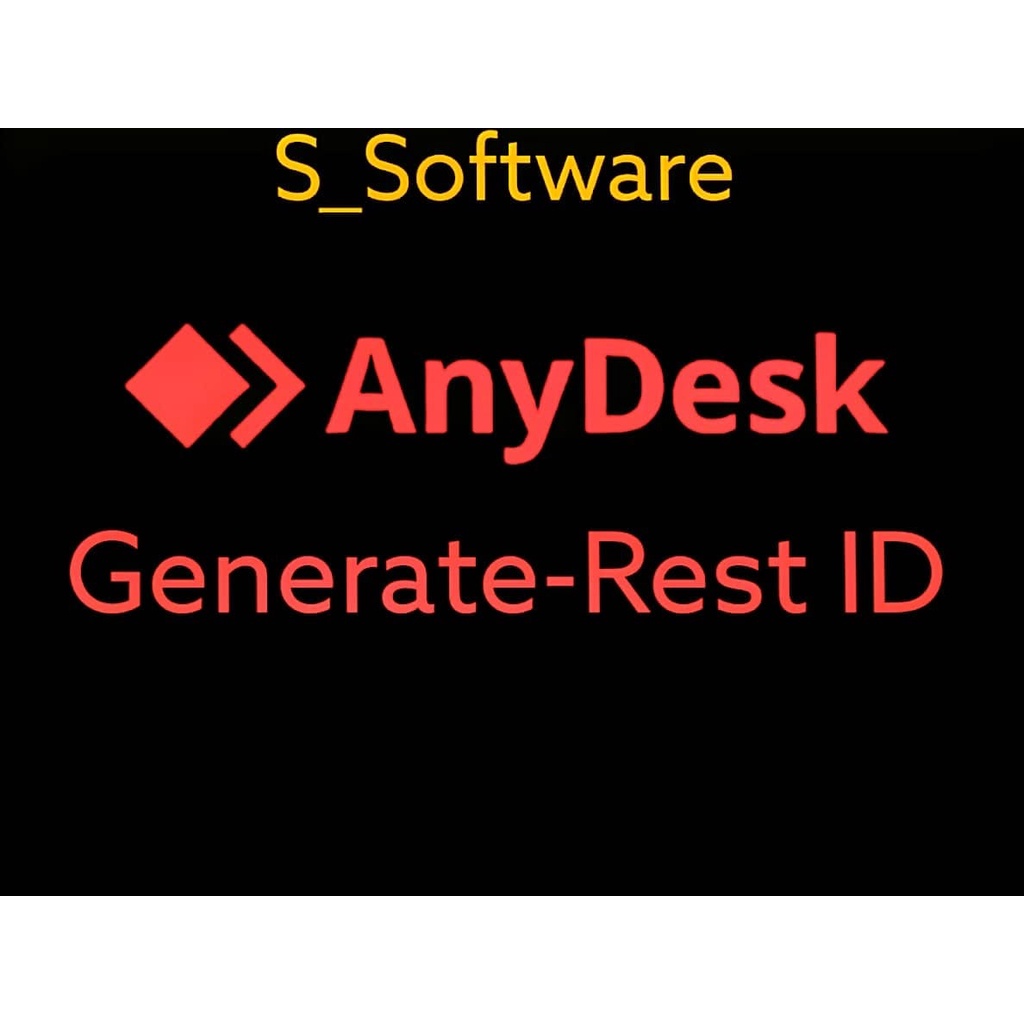 ANYDESK | Remote | Generate-Reset ID | Unlimited Usage | Full Version ...