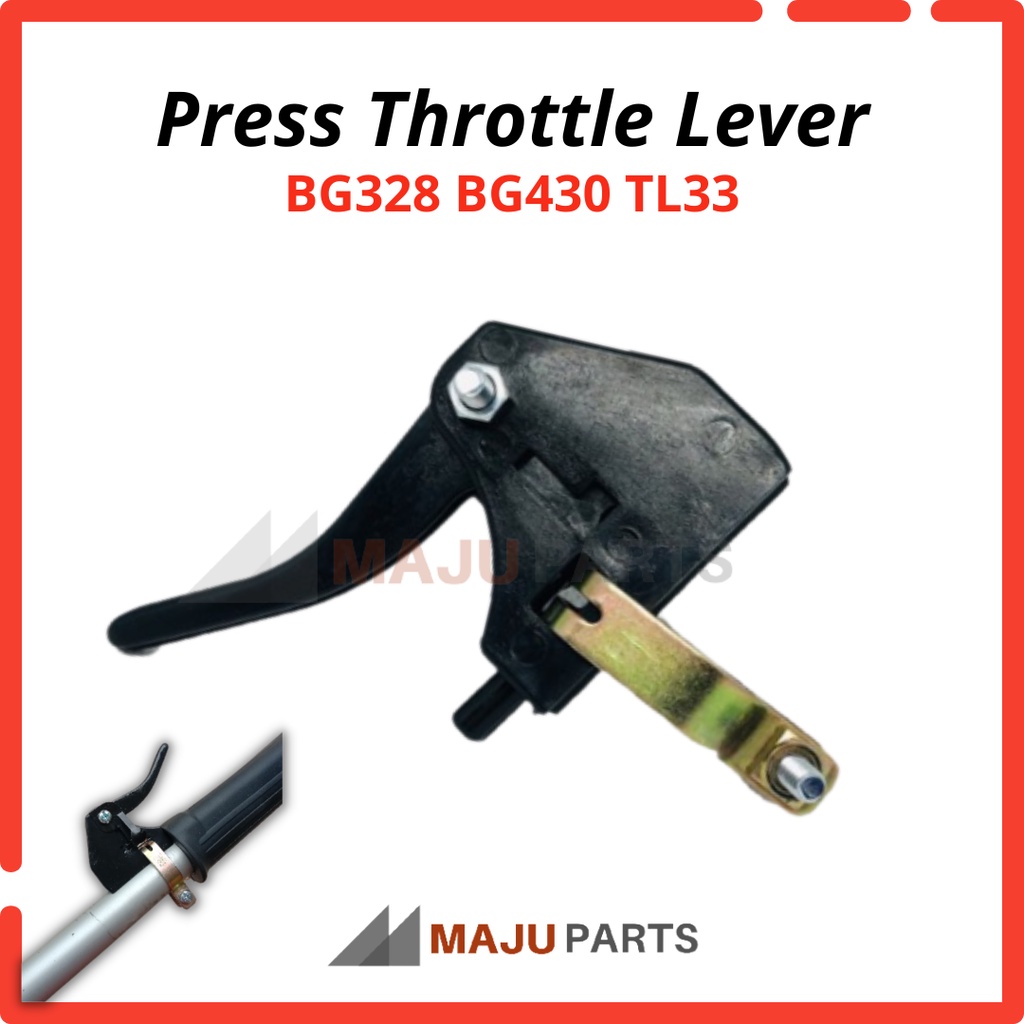 Press Throttle Lever BG328 TL33 TB43 BG430 Brush Cutter / Throttle ...
