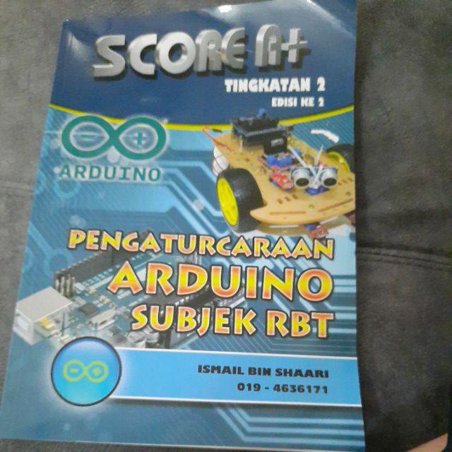 PENGATURCARAAN ARDUINO SUBJEK RBT EDISI PELAJAR REKA BENTUK DAN ...