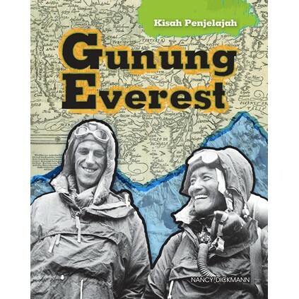 ITBM Kisah Penjelajah : Gunung Everest - Nancy Dickman | Shopee Malaysia