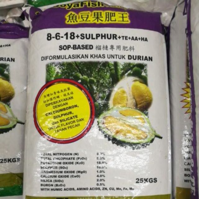 Soya fish 8-6-18 25kg baja durian pembesar buah SOP base baja pokok ...