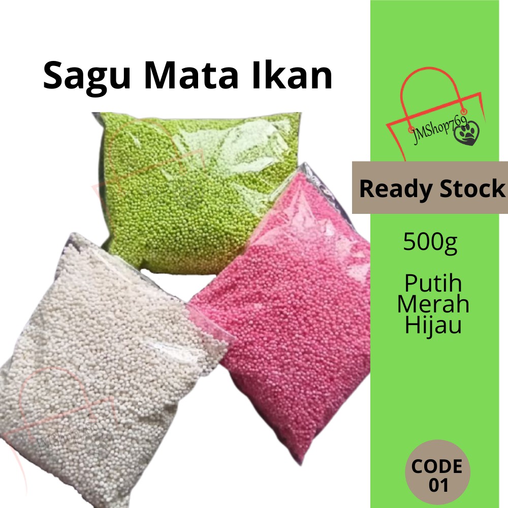 Biji Sagu Merah Hijau Putih Sago Seeds 500g Sagu Mata Ikan For Kuih ...