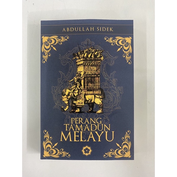 PERANG TAMADUN MELAYU - ABDULLAH SIDEK | Shopee Malaysia