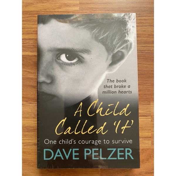 A Child Called It (Dave Pelzer #1) by Dave Pelzer (Memoir - Psychology ...