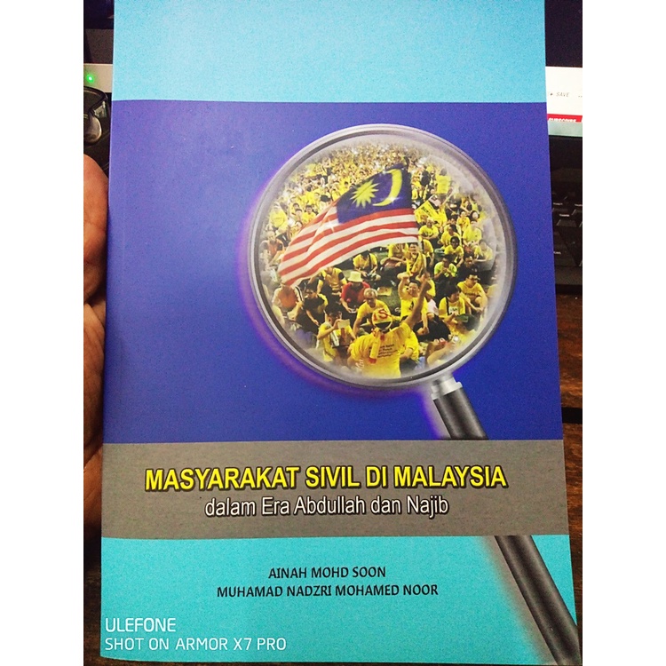 (UKM) MASYARAKAT SIVIL DI MALAYSIA dalam ERA ABDULLAH dan NAJIB ...