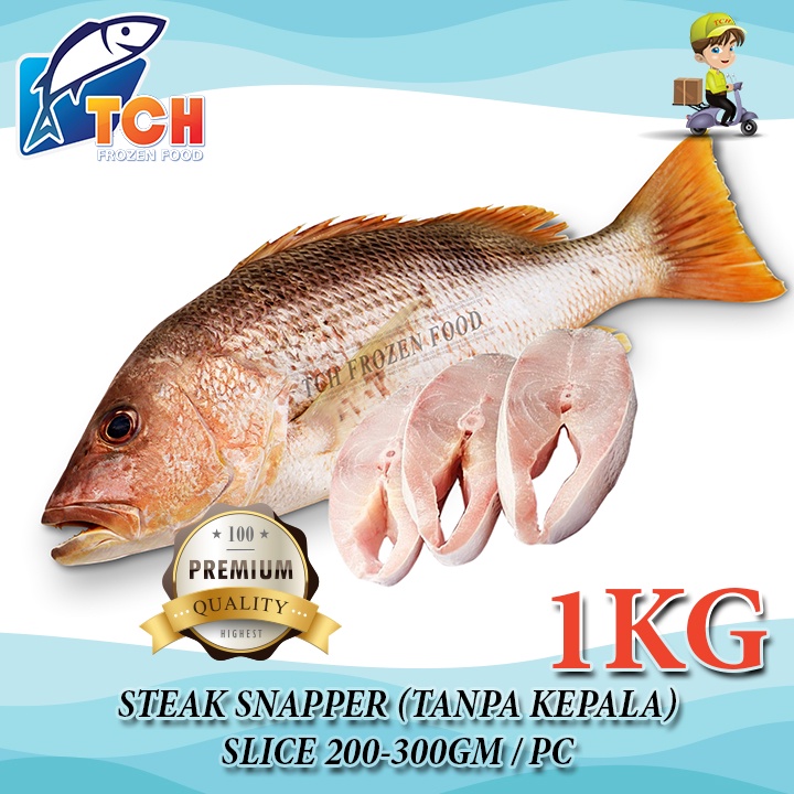 JENAHAK STEAK, STEAK SNAPPER, TCH FROZEN FOOD,FRESH FROZEN SEAFOOD ...