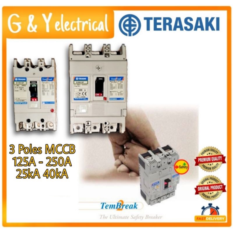 TERASAKI MCCB Breaker TEMBREAK2 - 125A 150A 175A 200A 250A 25kA 40kA 3POLES | Shopee Malaysia
