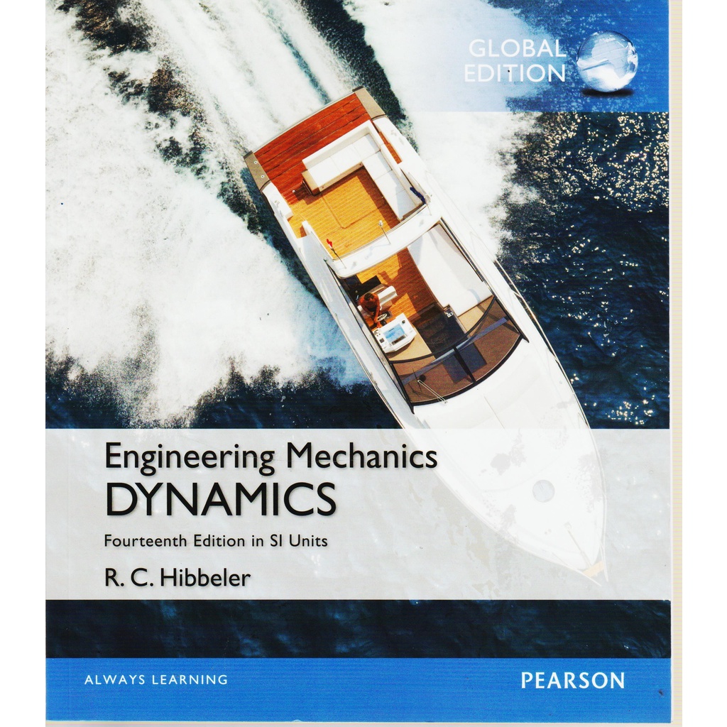 ENGINEERING MECHANICS - DYNAMICS - 14E IN SI UNITS - R.C.HIBBELER | Shopee Malaysia