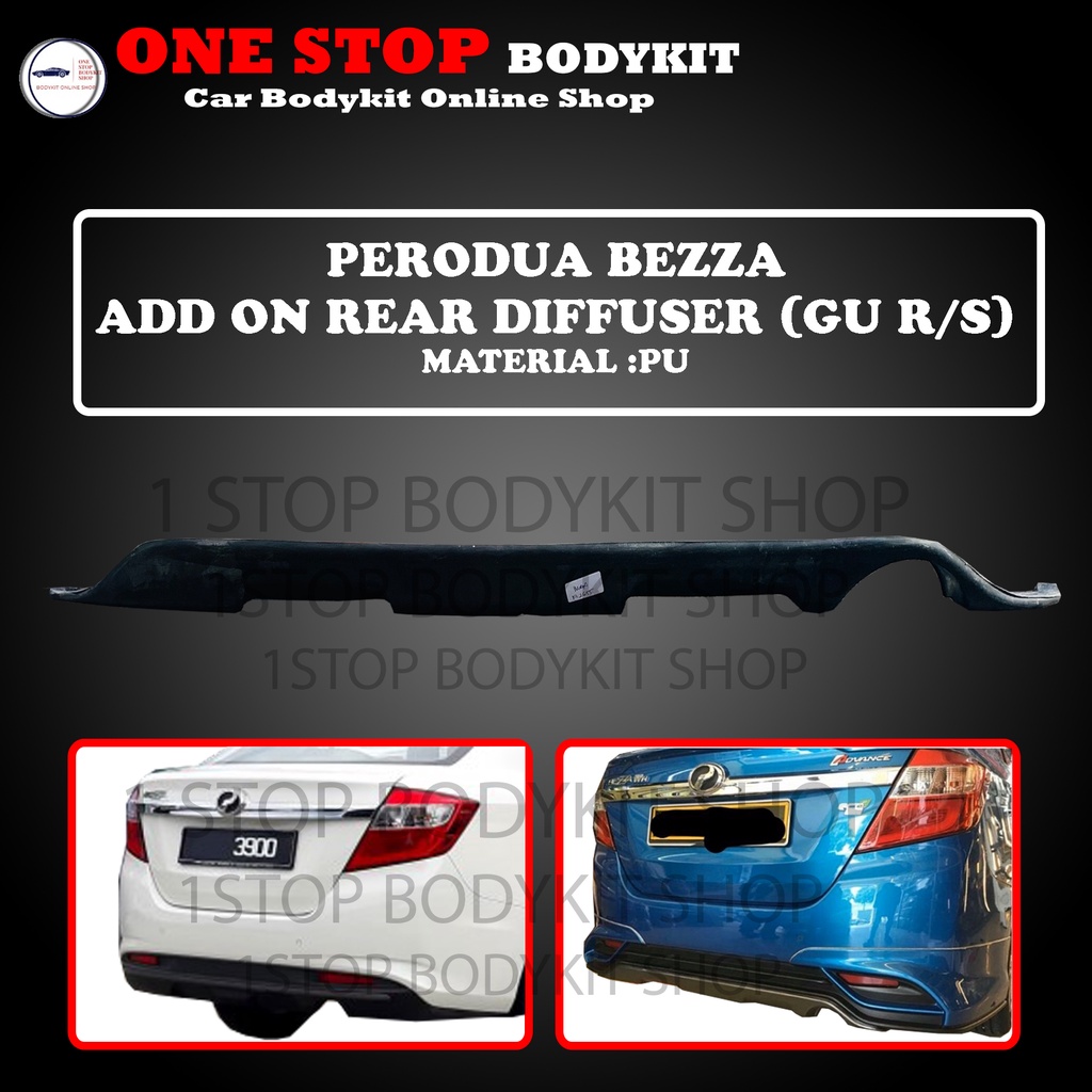 PERODUA BEZZA AND ON REAR DIFFUSER (GU R/S) POLYURETHANE (PU) SKIRT LIP ...