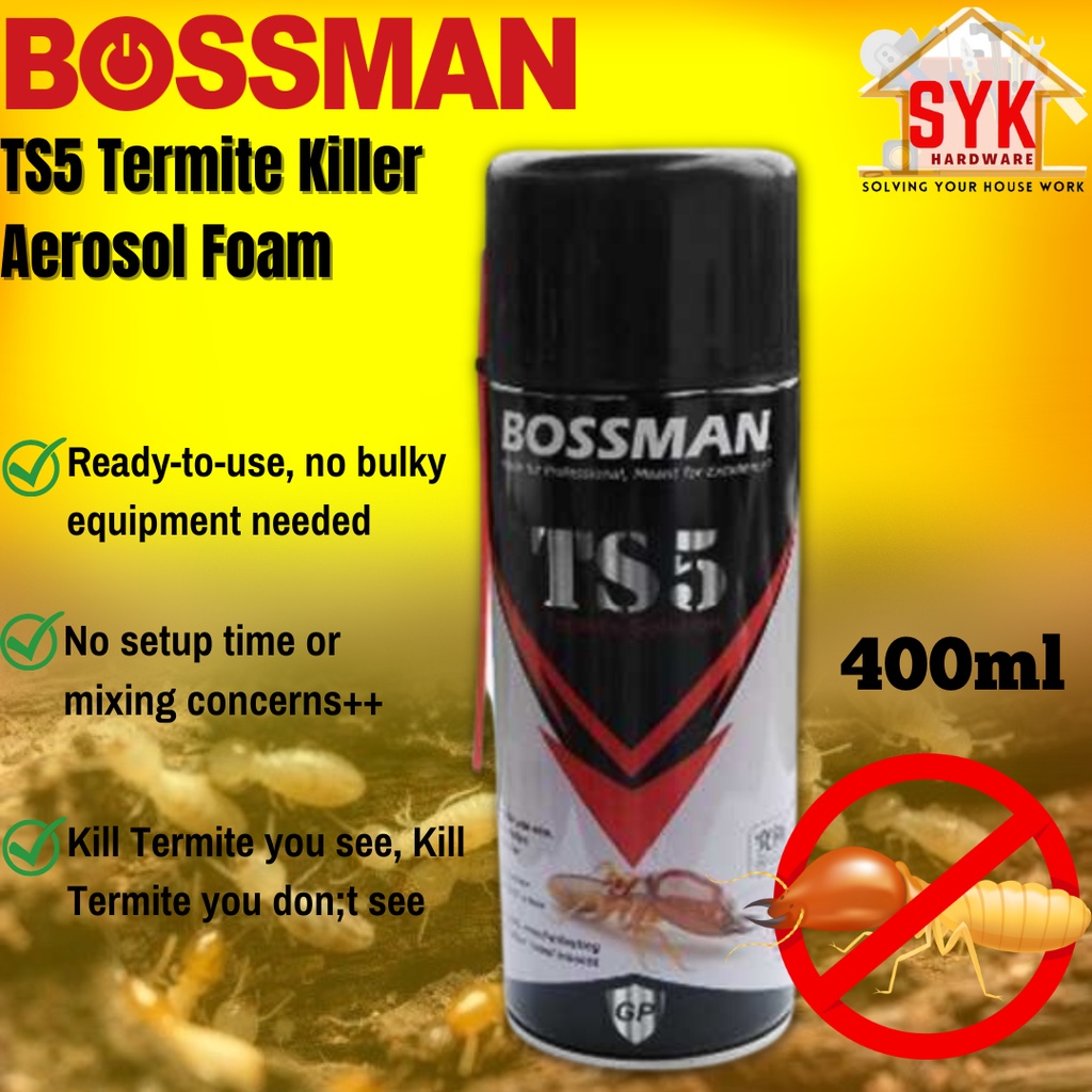 SYK BOSSMAN TS5 Termite Killer Aerosol Foam Spray 400ml Penyembur Anai ...