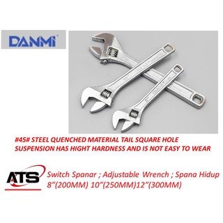 DANMI Switch Spanar ; Adjustable Wrench ; Spana Hidup 8”(200MM) 10 ...