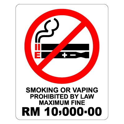 NO SMOKING OR VAPING, SMOKING OR VAPING PROHIBITED BY LAW, MAXIMUM FINE ...