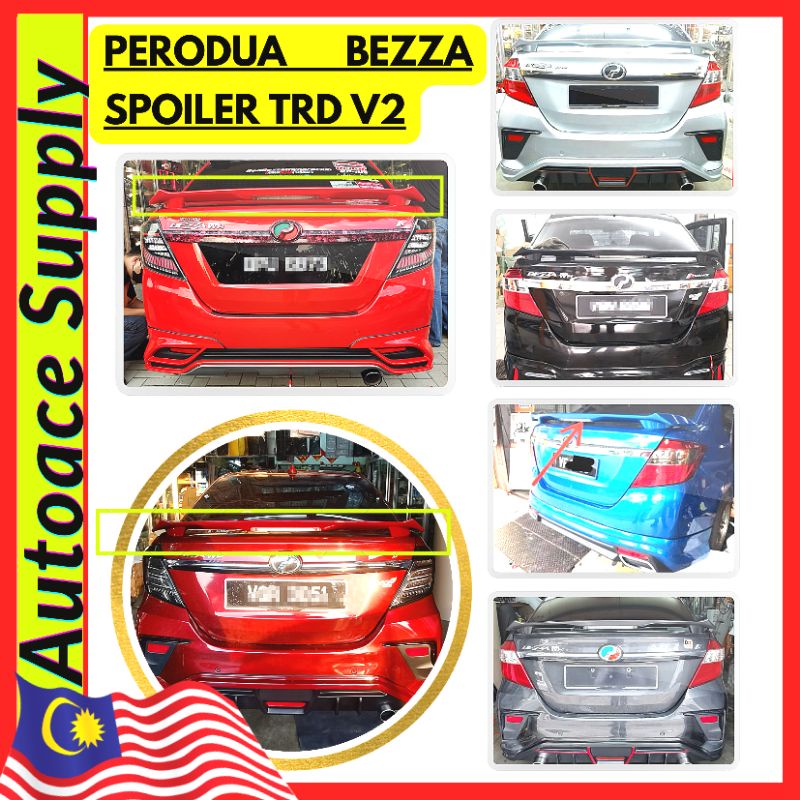 🔥Perodua Bezza 2016-2022 Spoiler Trd V2 Siap Warna Oem Logo Spoiler ...