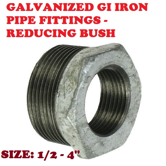 [READY STOCKS] 1/2" - 2" GI REDUCING BUSH / GALVANISED IRON BUSHING ...